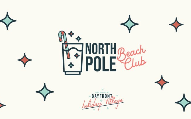 North Pole Beach Club at Bayfront Holiday Village | Schedulesite